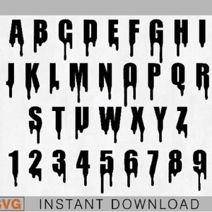 Halloween Font Svg, Dripping Alphabet, Cut Files, Svg for Cricut and ...