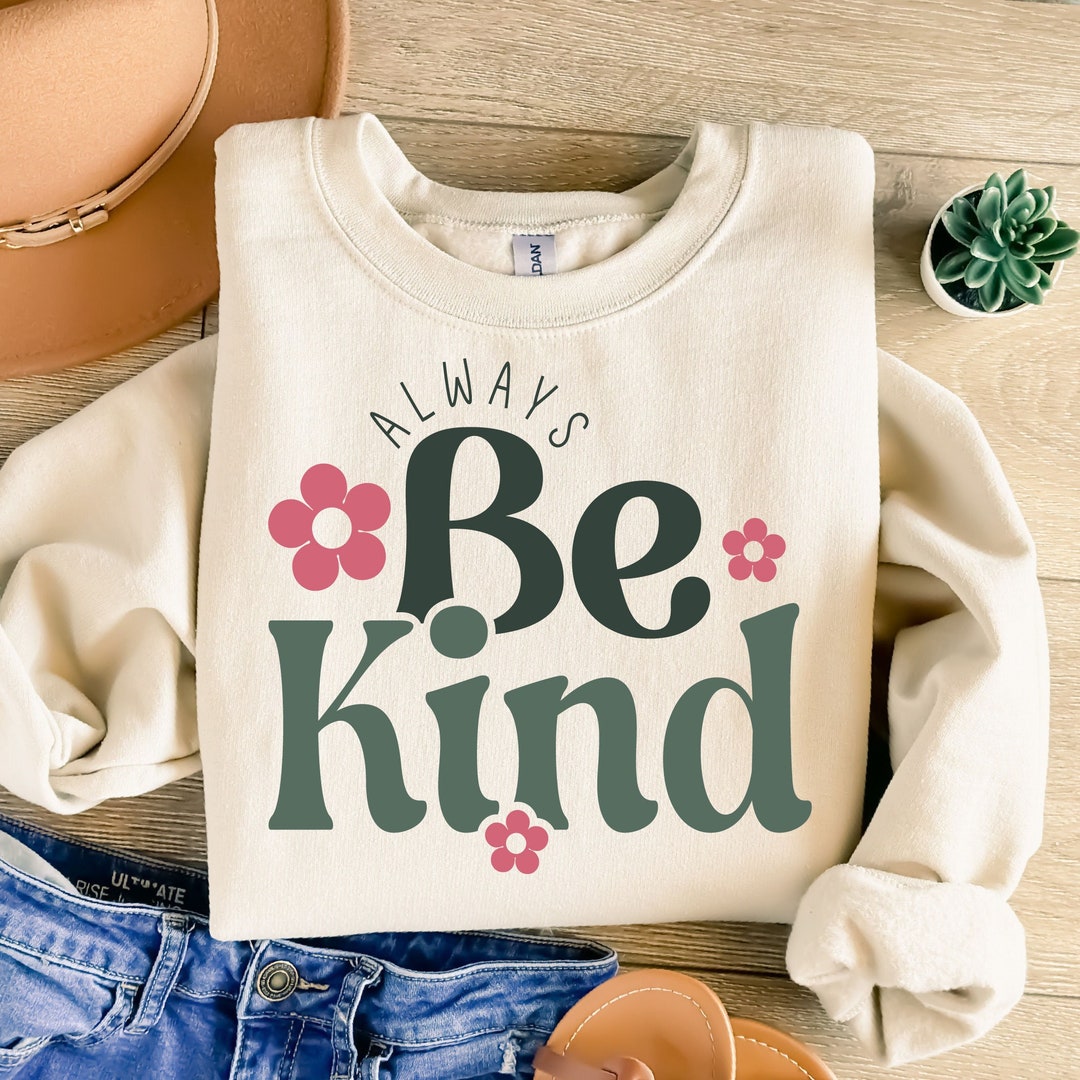 Always Be Kind Svg, Kindness Svg, Retro Svg, Kindness Svg Png Eps ...