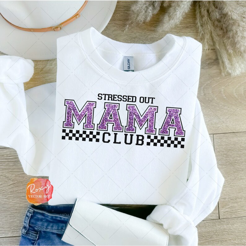Stressed Out Mama Club SVG PNG Digital Design Download, Mama Svg Cut ...