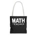 Math Teacher Tote Bag - Featuring Mathematical Formulas and Charts ...