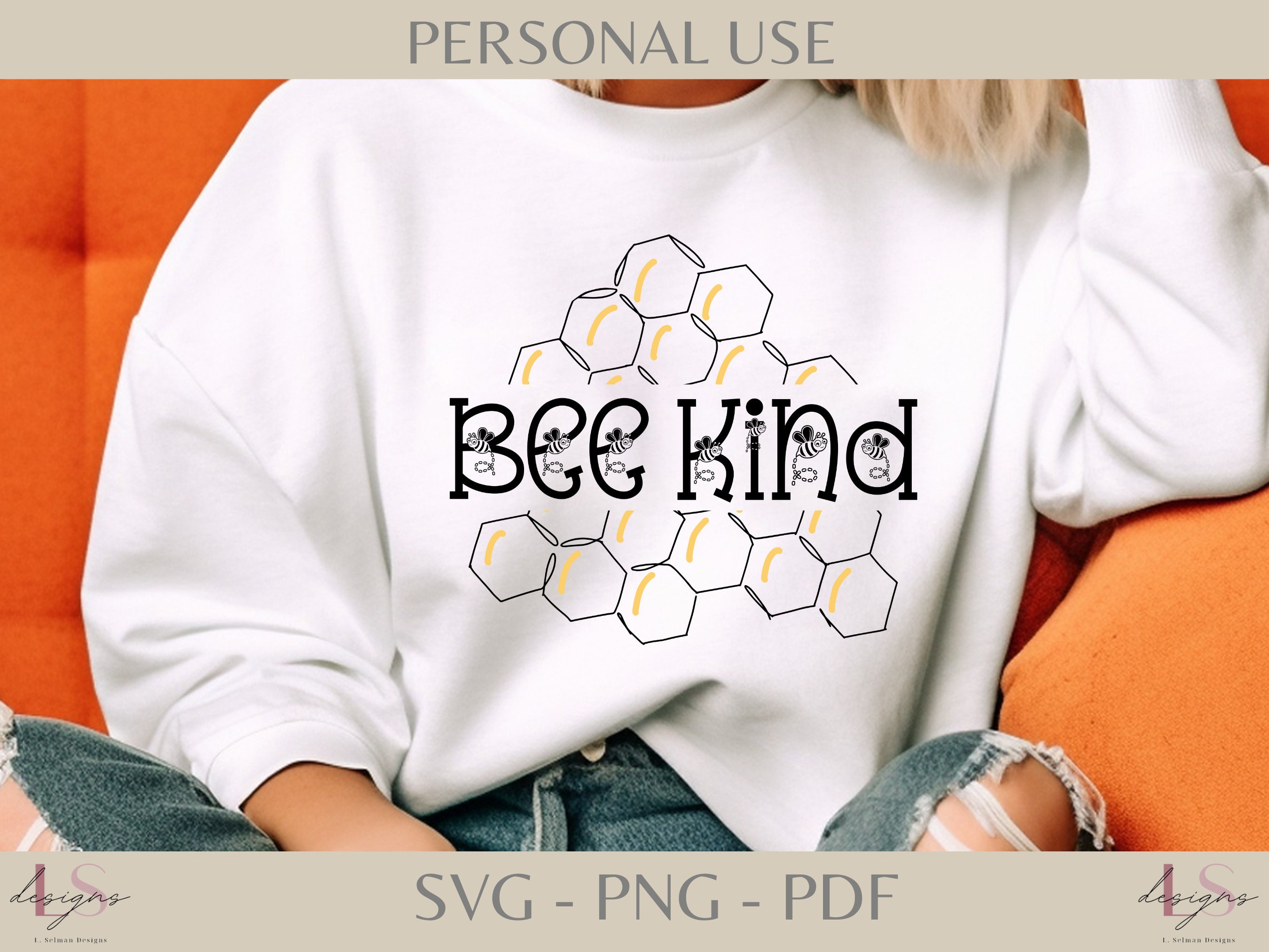 Bee Kind SVG Be Kind PNG Bee SVG File Design Positivity - Etsy