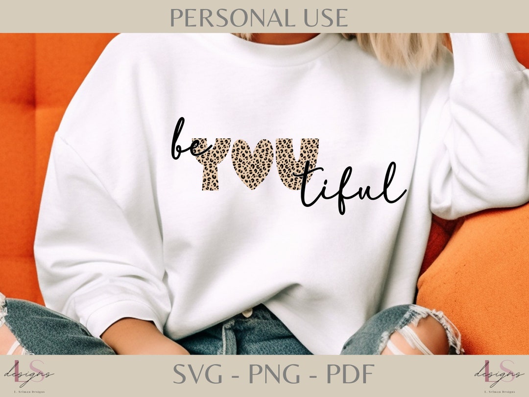 Beyoutiful SVG, Beautiful PNG, Beautiful Quote, Mother's Day SVG, Be ...