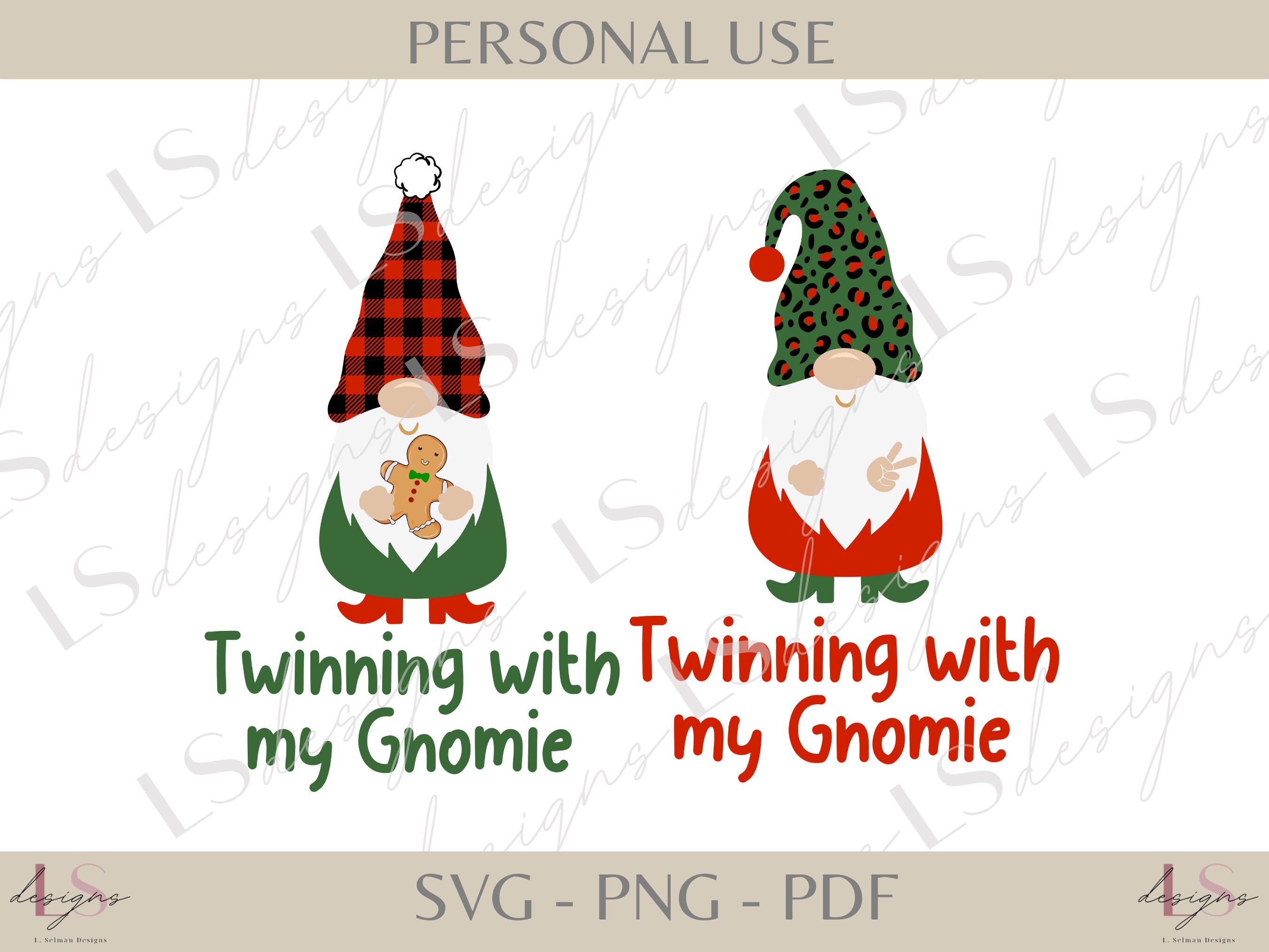 Christmas Gnomes SVG, Christmas Twin PNG File, Twinning With My Gnomie ...