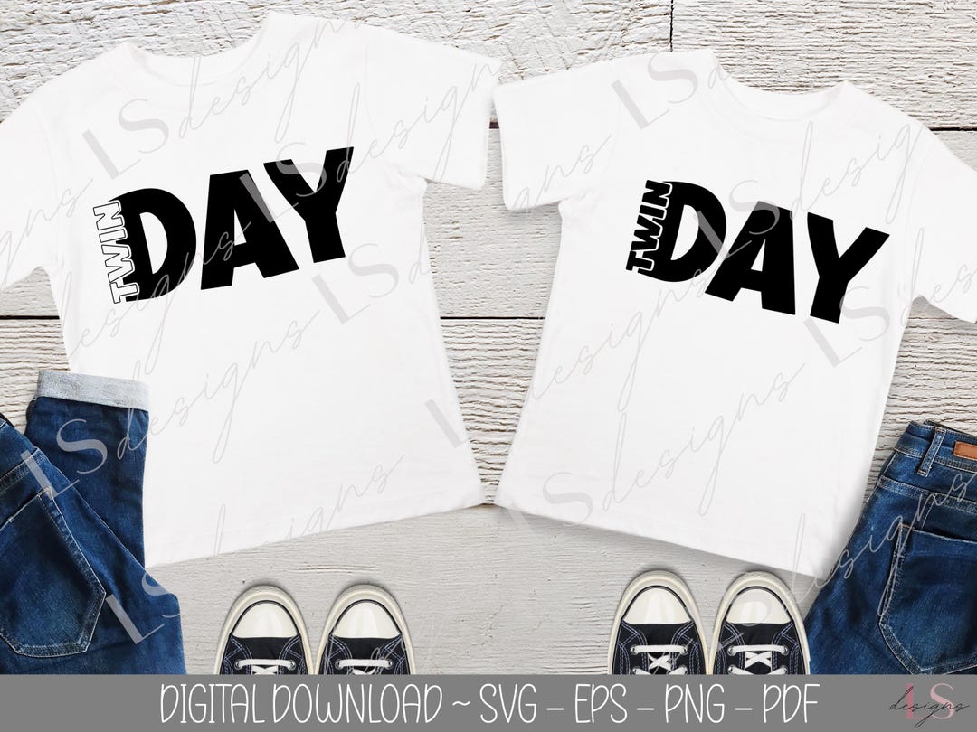 Twin Day SVG Design, Twin Day Shirts SVG File, Twinning, School Twin ...