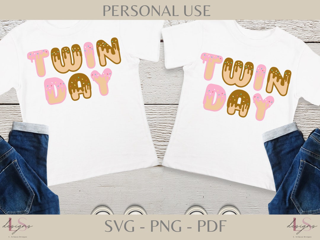 Twin Day SVG Design, Twin Day Shirts SVG File, Twinning, School Twin ...