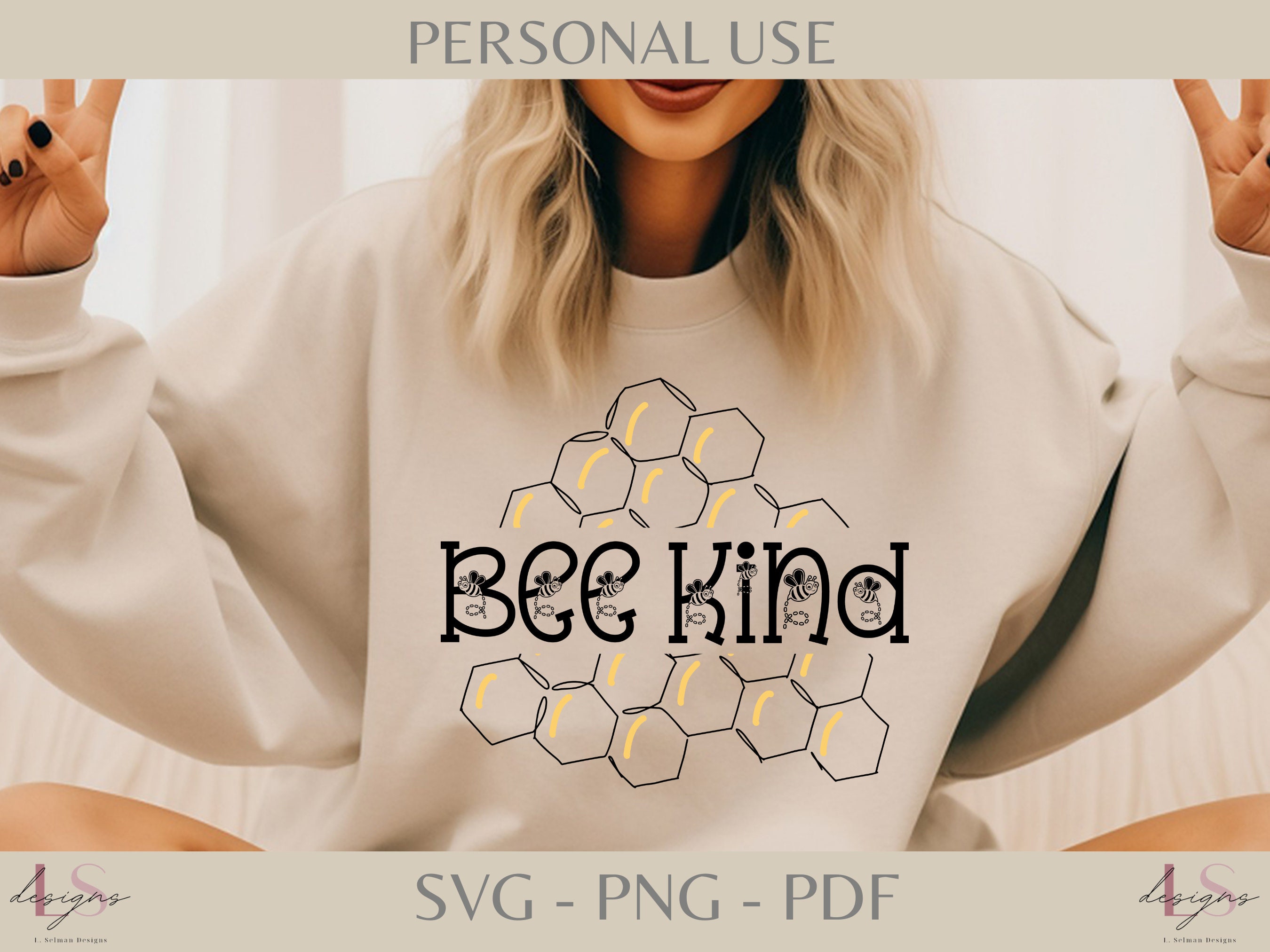 Bee Kind SVG Be Kind PNG Bee SVG File Design Positivity - Etsy