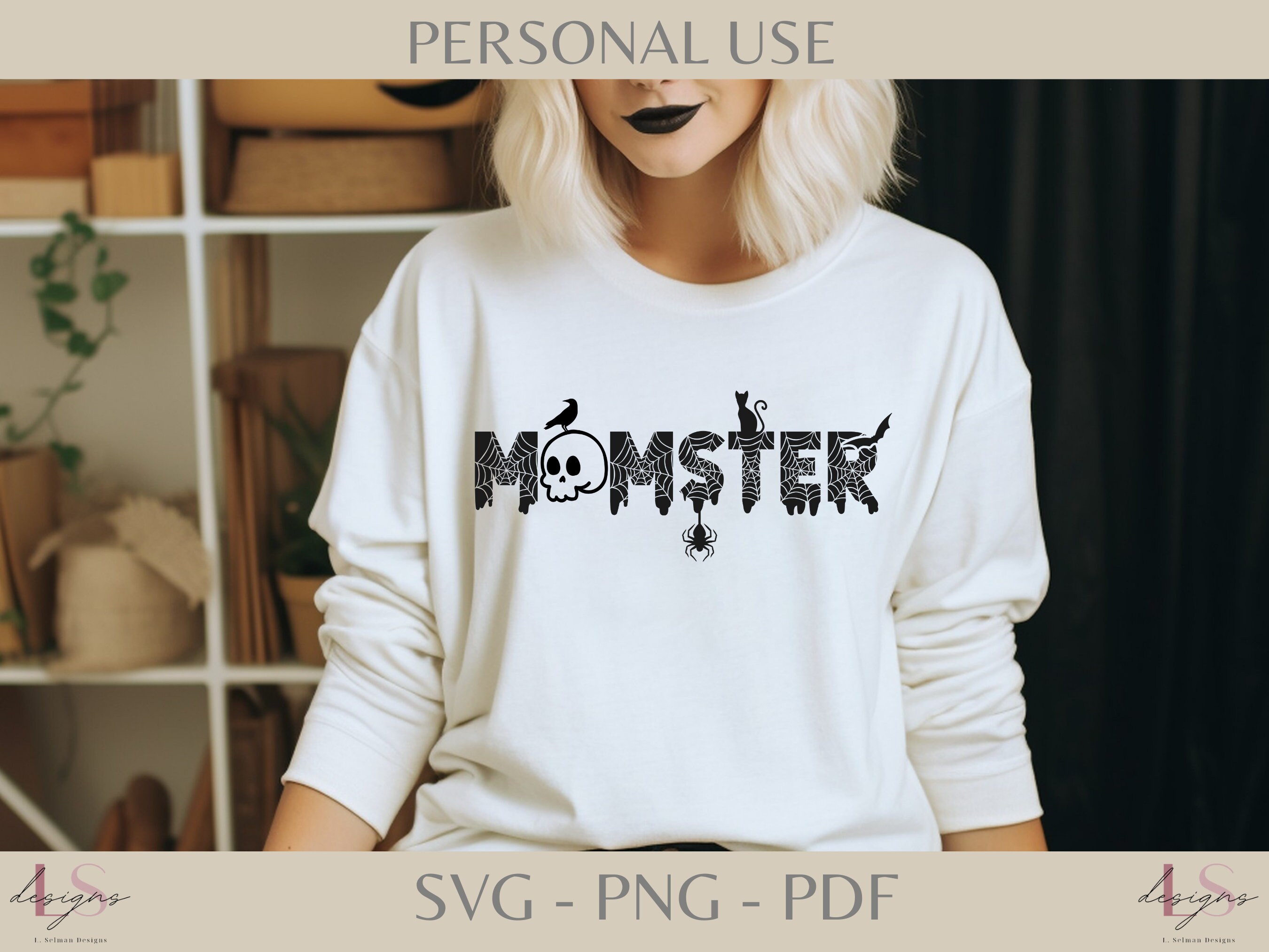 Momster SVG File, Funny Mom Halloween PNG, DIY Momster Shirt, Momster ...