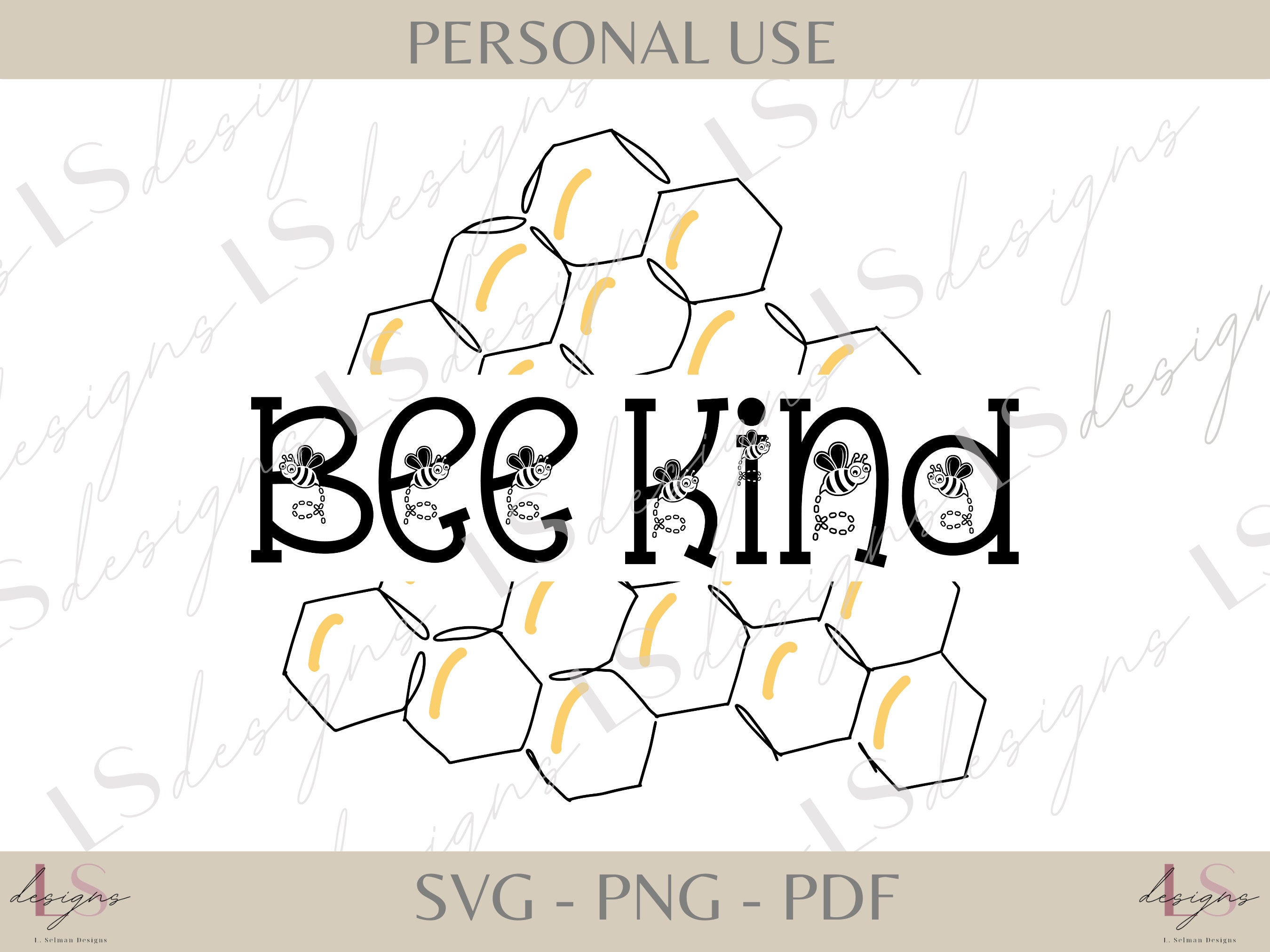 Bee Kind SVG Be Kind PNG Bee SVG File Design Positivity - Etsy
