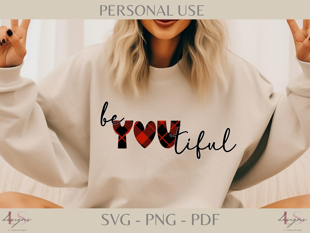 Beyoutiful SVG, Beautiful PNG, Beautiful Quote, Mother's Day SVG, Be ...