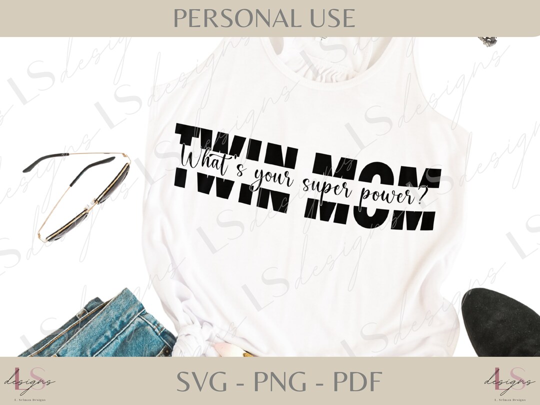 Twin Mom SVG Digital Design L Super Mom of Twins SVG File L Twinning ...
