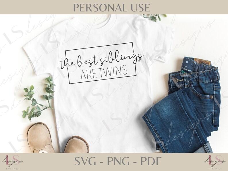The Best Siblings Are Twins SVG Digital L Twin Siblings Design L DIY ...
