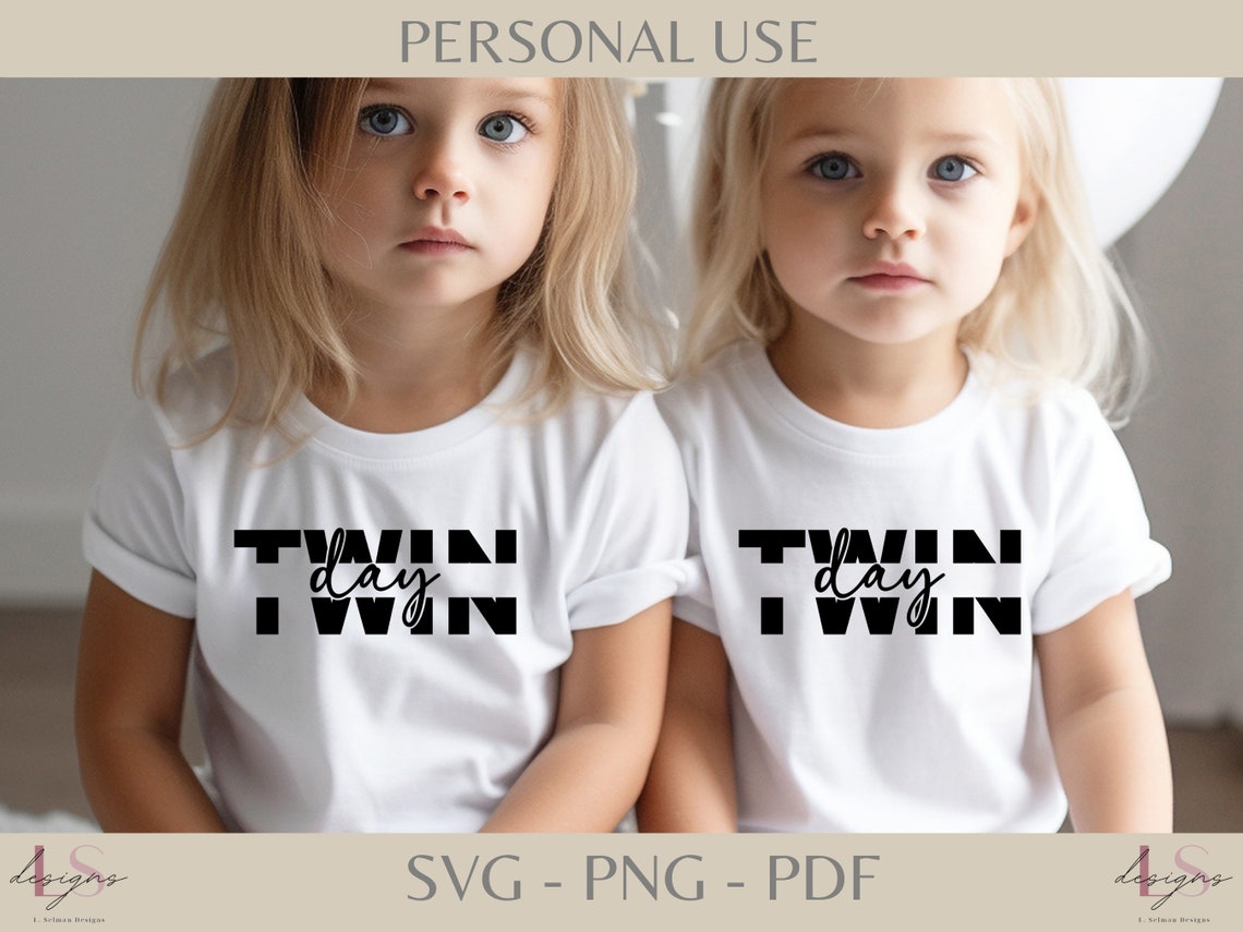 Twin Day SVG Design, Twin Day Shirts SVG File, Twinning, School Twin ...