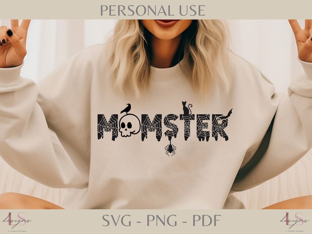 Momster SVG File, Funny Mom Halloween PNG, DIY Momster Shirt, Momster ...