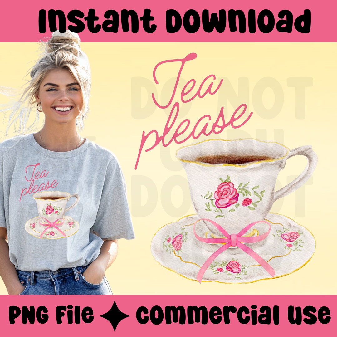 Tea Png, Tea Please Png, Soft Girl Aesthetic, Tea Lover, Tea Party Crewneck Gift for Tea Lover ...