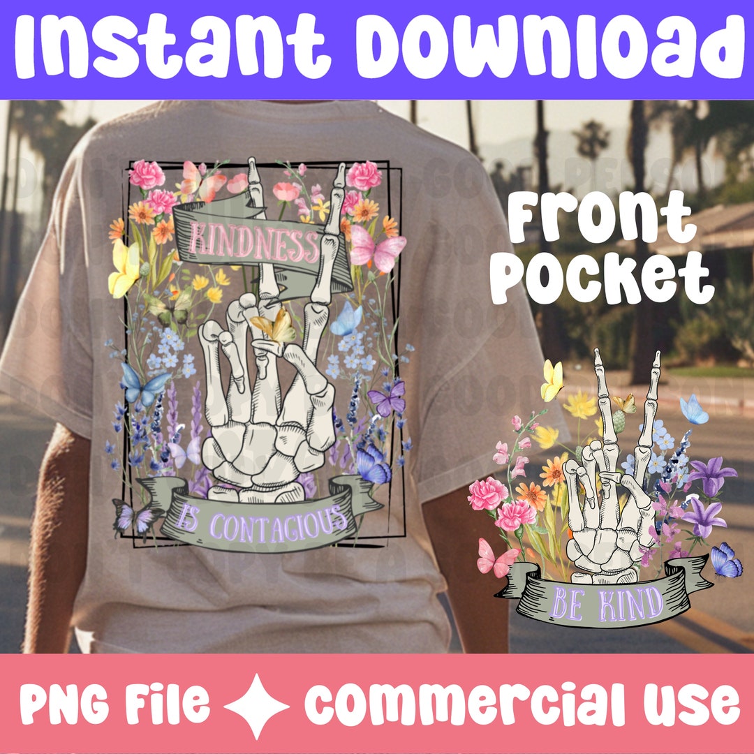 Kindness Png, Kindness is Contagious Png, Skeleton Peace Sign Floral ...