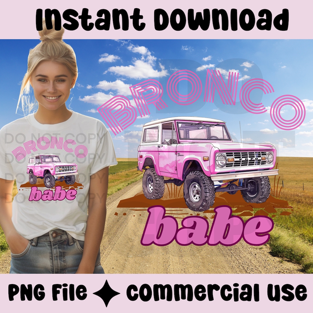 Bronco, Bronco Png, Ford Bronco, Ford Bronco Png, Bronco Babe Png ...