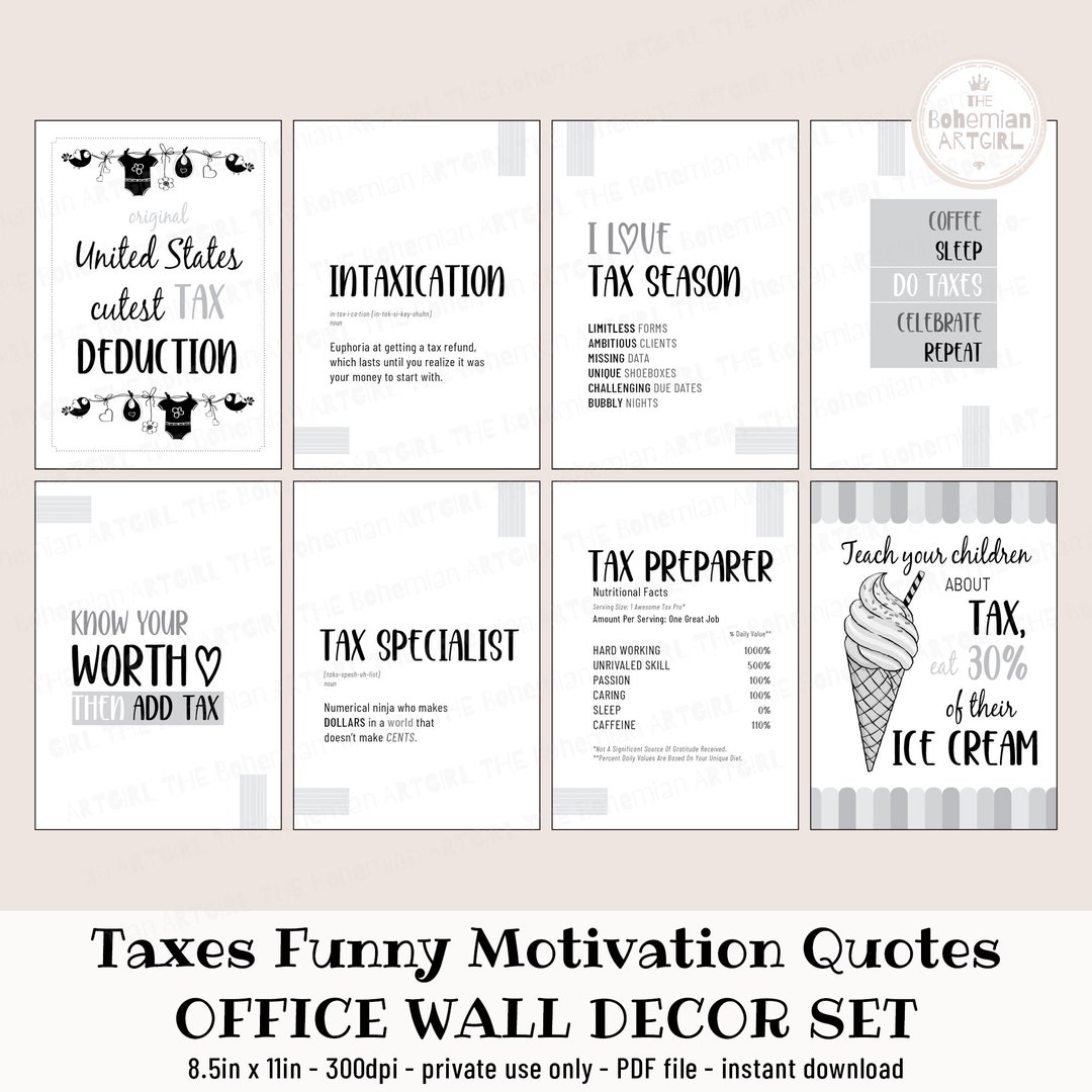 Taxes Funny Motivation Quotes, Printable Wall Art, Tax Preparer Office ...