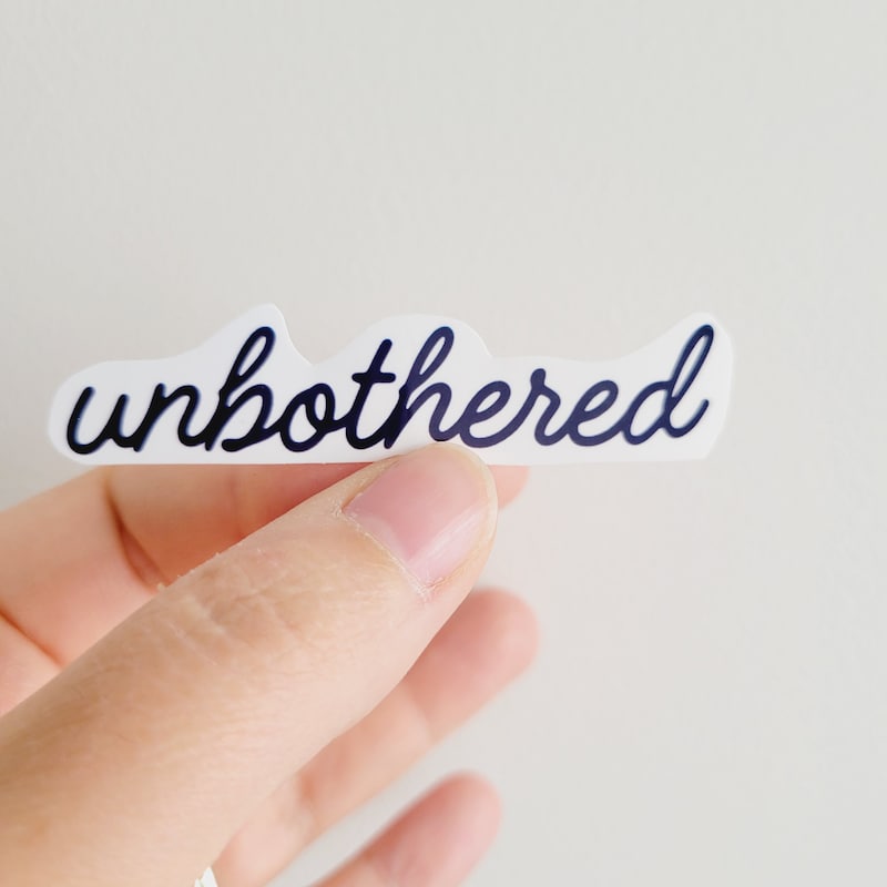 Unbothered Vinyl Sticker - Etsy UK