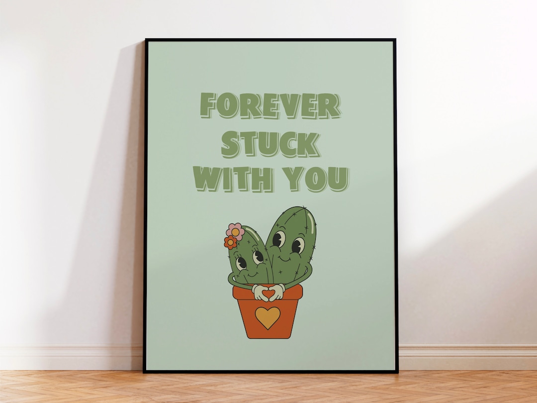Forever Stuck With You Print, Cactus Art, Western Wall Art, Retro ...