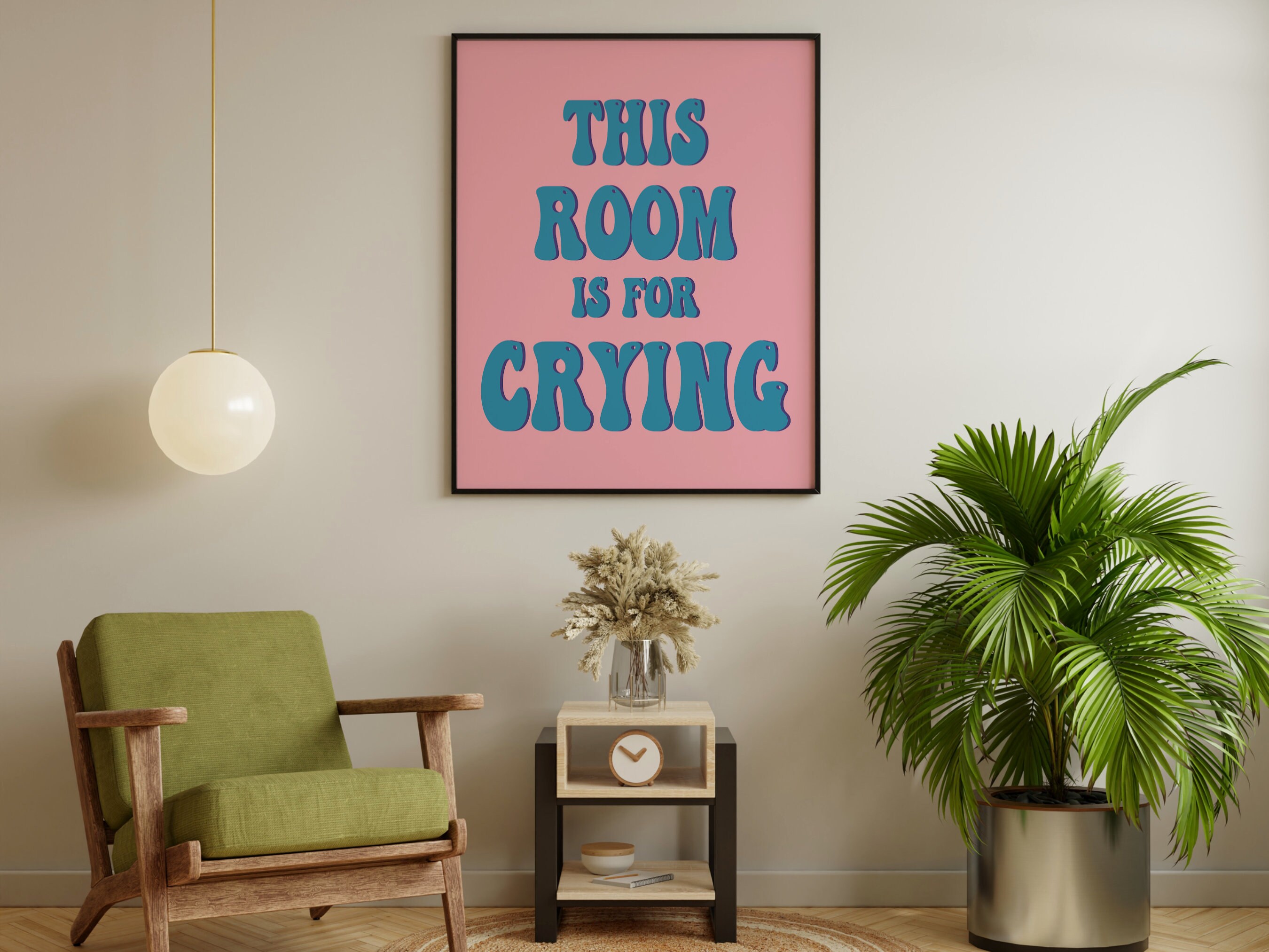 This Room is for Crying Art, Digital Prints, Funny Wall Art, Trendy Art ...