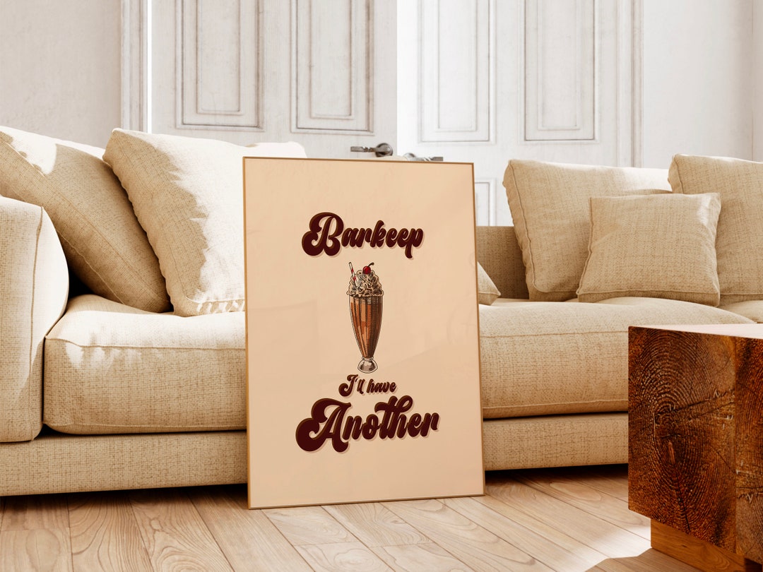 Barkeep I'll Have Another Print, Milkshakes, Dessert Print, Retro Art ...