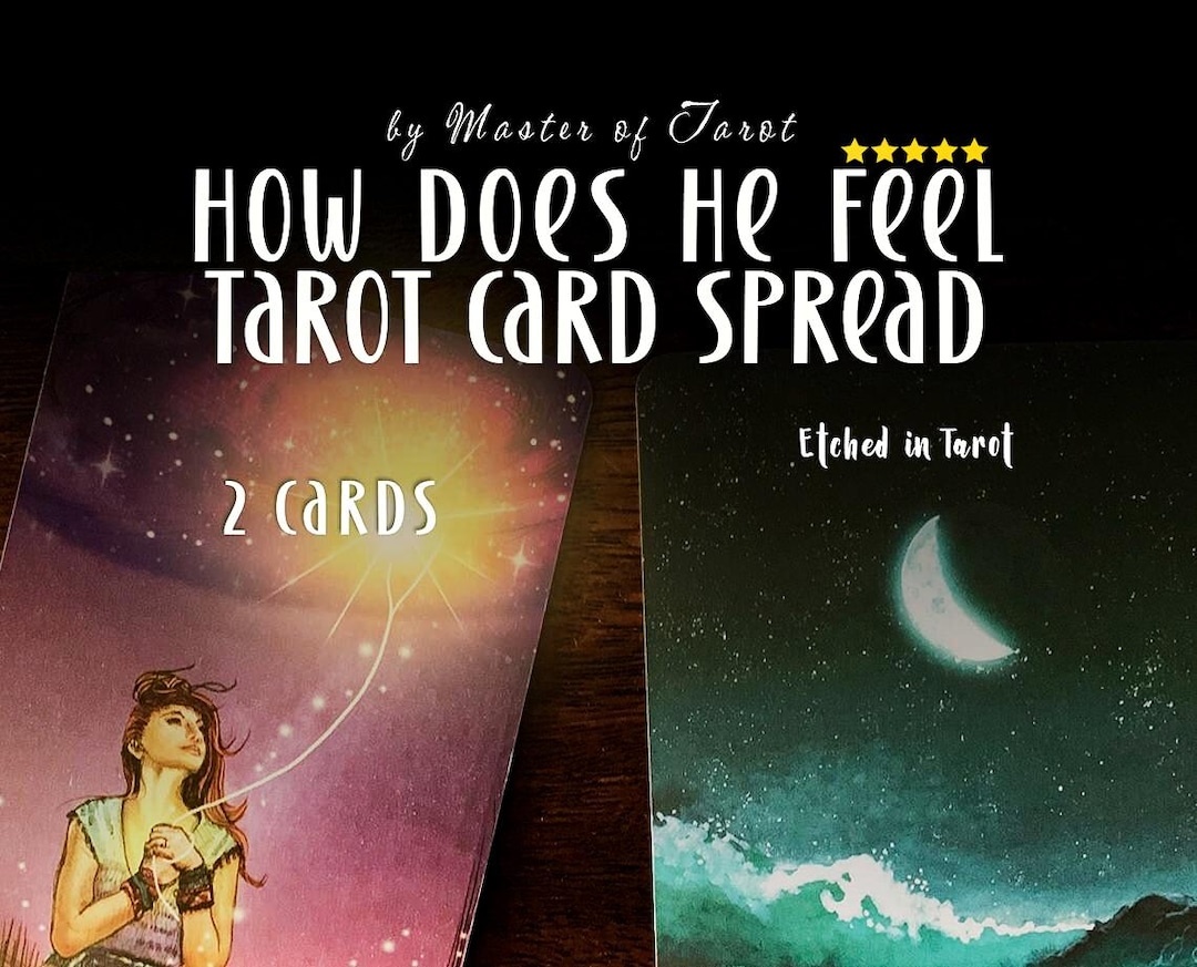 How Does He Feel About Me? Love Tarot Reading, His Exact Thoughts ...