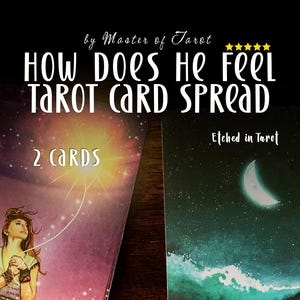 How Does He Feel About Me? Love Tarot Reading, His Exact Thoughts ...