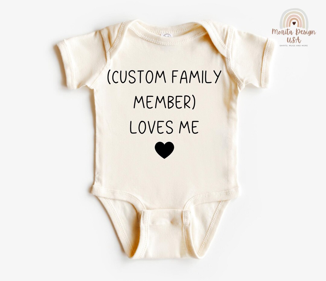 Custom Member Family Onesie, I Love My Custom Baby Onesie, Custom Name ...