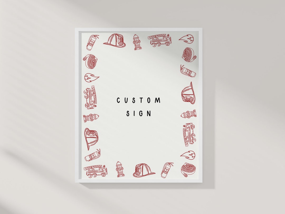 Editable Fire Truck 8x10 Custom Sign, Firefighter Birthday Sign, Fire ...