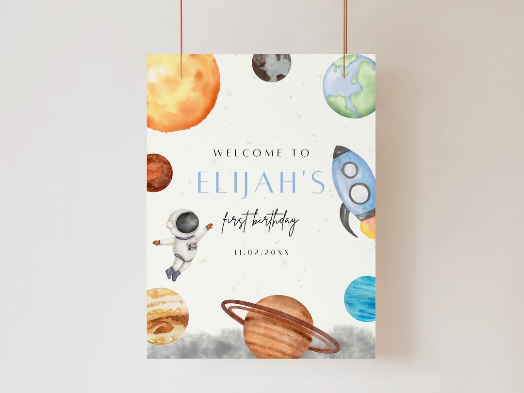 Editable First Trip Around the Sun Welcome Sign, Astronaut Welcome Sign ...
