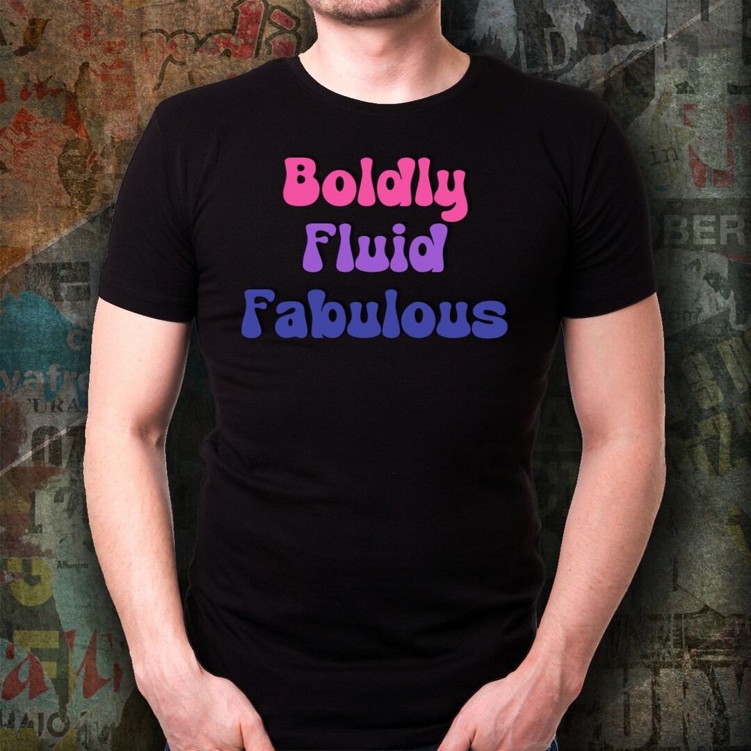 Genderfluid Colors T-shirt, Boldly Gender Fabulous Gender Fluid T ...
