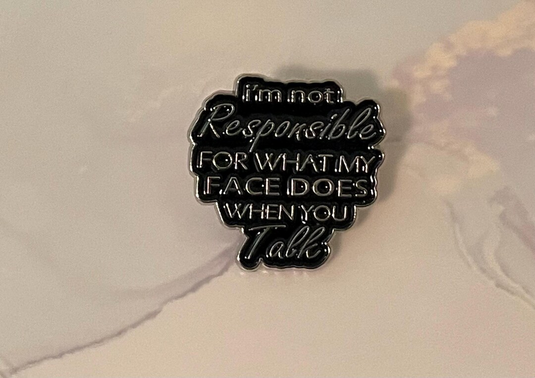 Can’t Control Facial Expressions Relatable Pin - Etsy