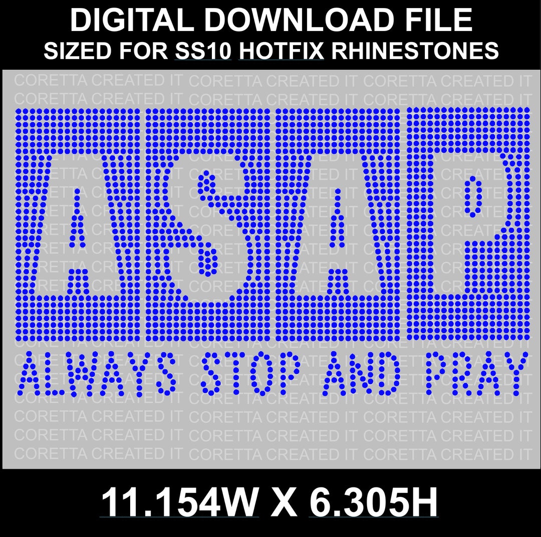 ASAP – Always Stop and Pray Rhinestone Template Ss10 (SVG) - Etsy