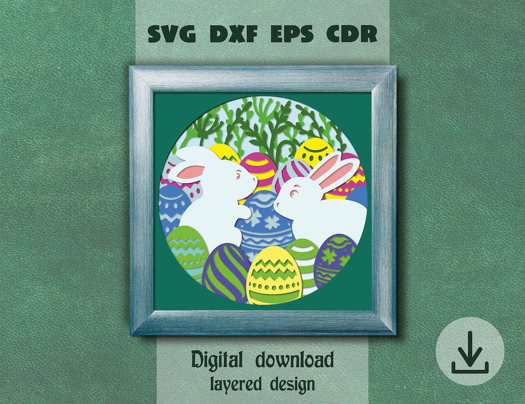Layered Easter Bunny Svg Easter Eggs Svg Happy Easter Svg Spring Easter ...