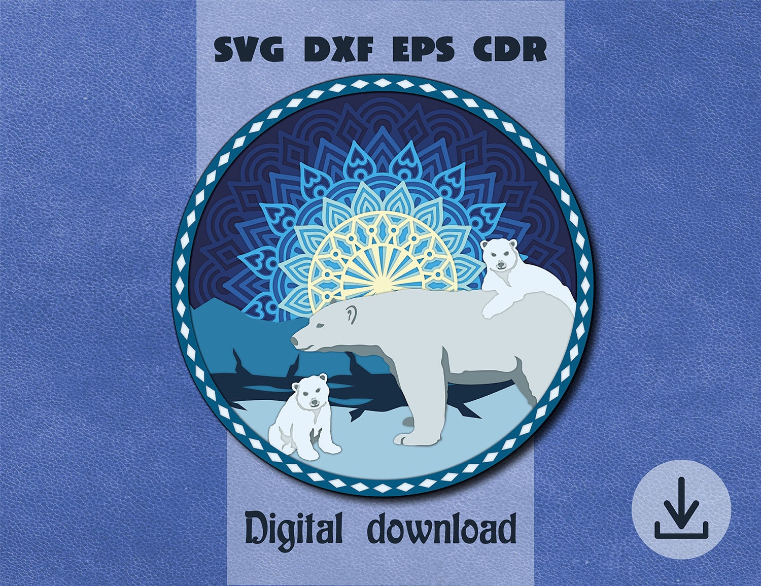 Polar Bear Mandala Svg Layered Polar Bear Family Svg Mama Bear With ...