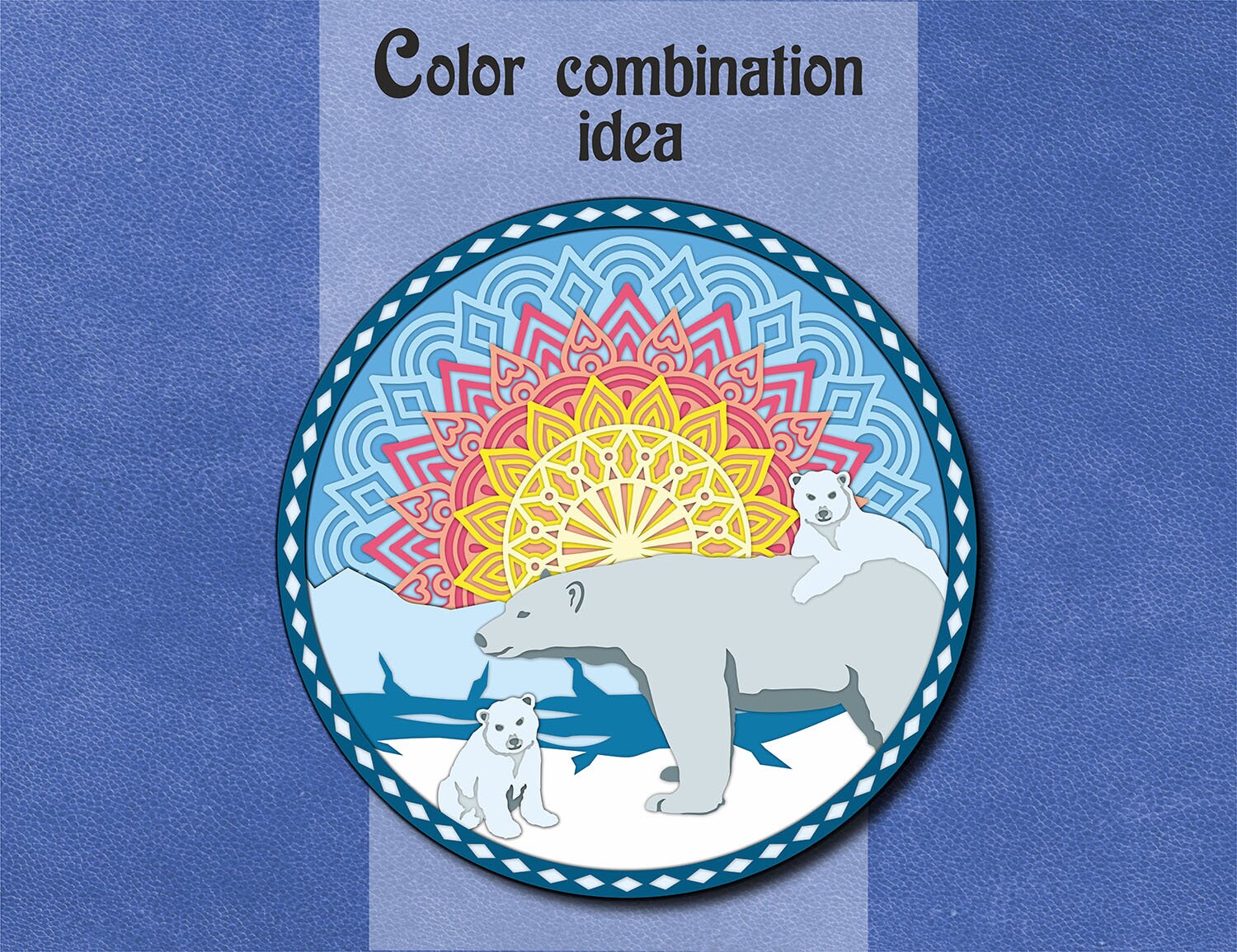 Polar Bear Mandala Svg Layered Polar Bear Family Svg Mama Bear With ...