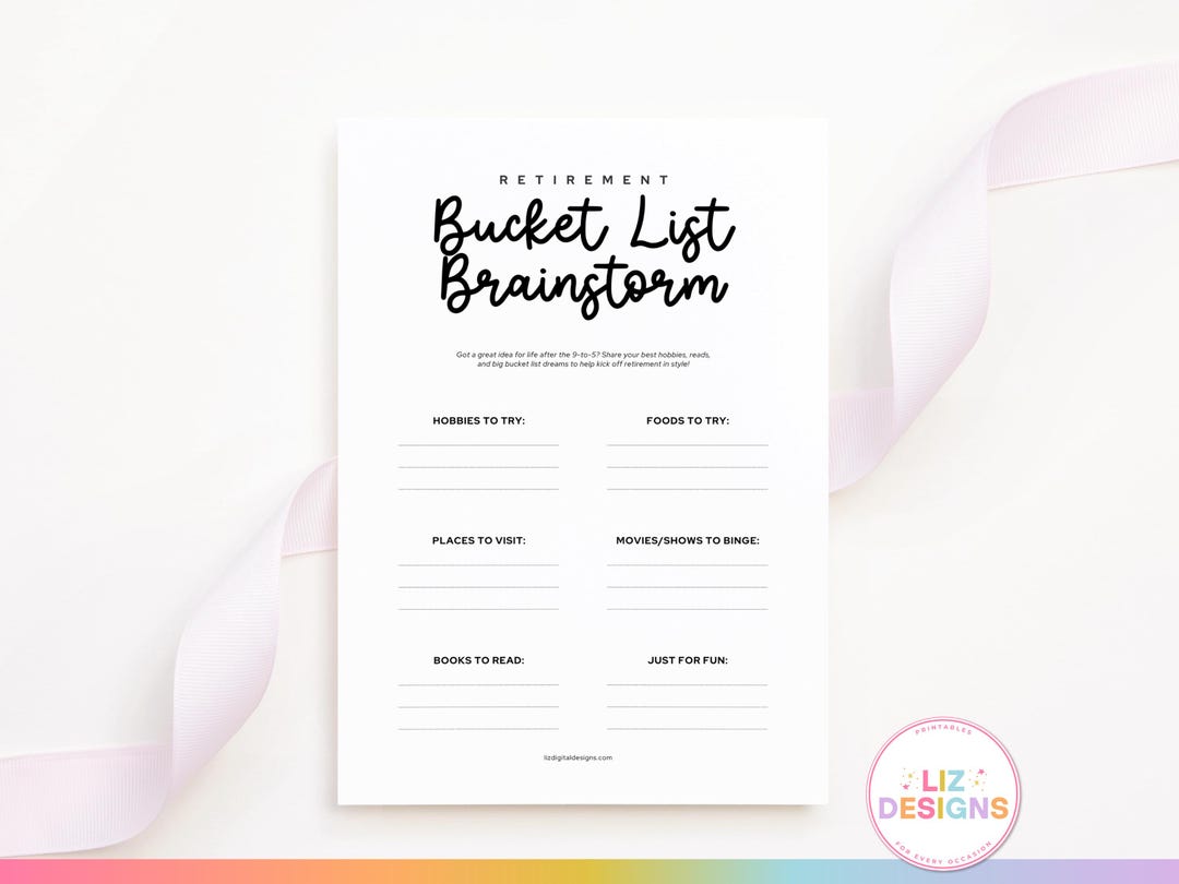 Retirement Bucket List Template, Retirement Party Games, Advice & Well ...