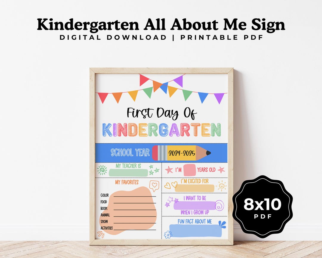 Kindergarten All About Me Sign, Printable First Day of School Photo ...