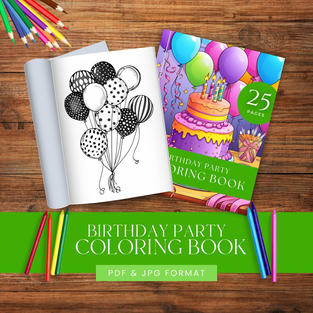 Birthday Party Coloring Book, Coloring Book Template Birthday, Kids ...
