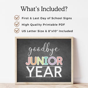 First Day of Junior Year Chalkboard Signs, Last Day of School Sign ...