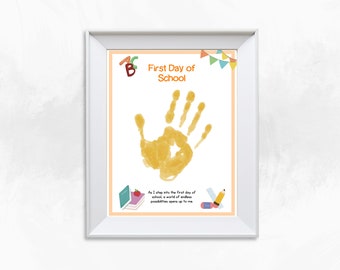 First Day of School Handprint Craft, Back to School Printable ...