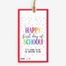Happy First Day of School Gift Tag Printable, Teacher Treat Tag ...