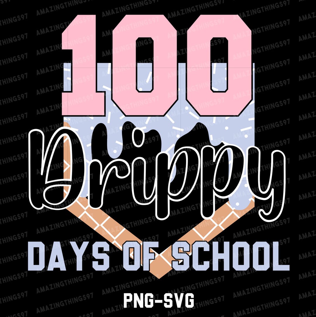100 Drippy Days of School Baseball Png, 100 Drippy Days of School Png ...