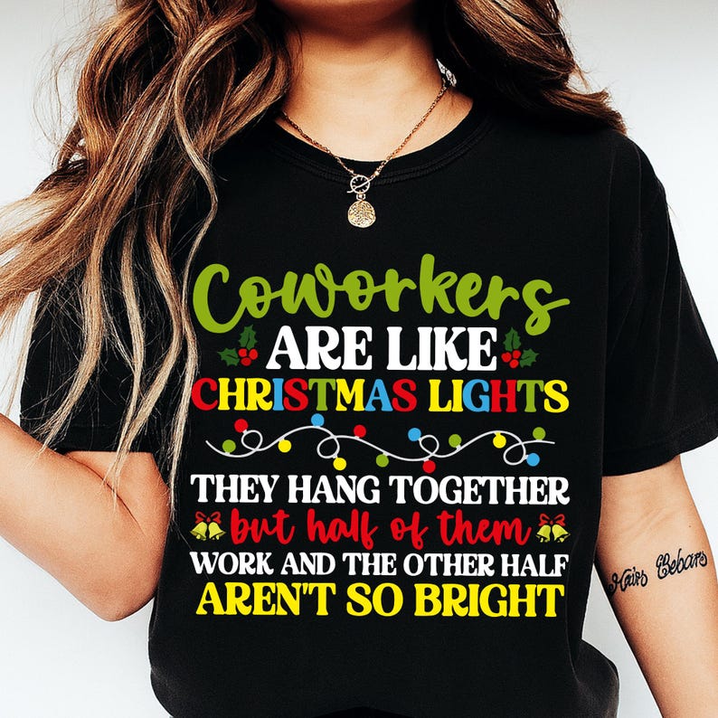 Co-workers Are Like Christmas Lights They Hang Together Svg Png, Funny ...