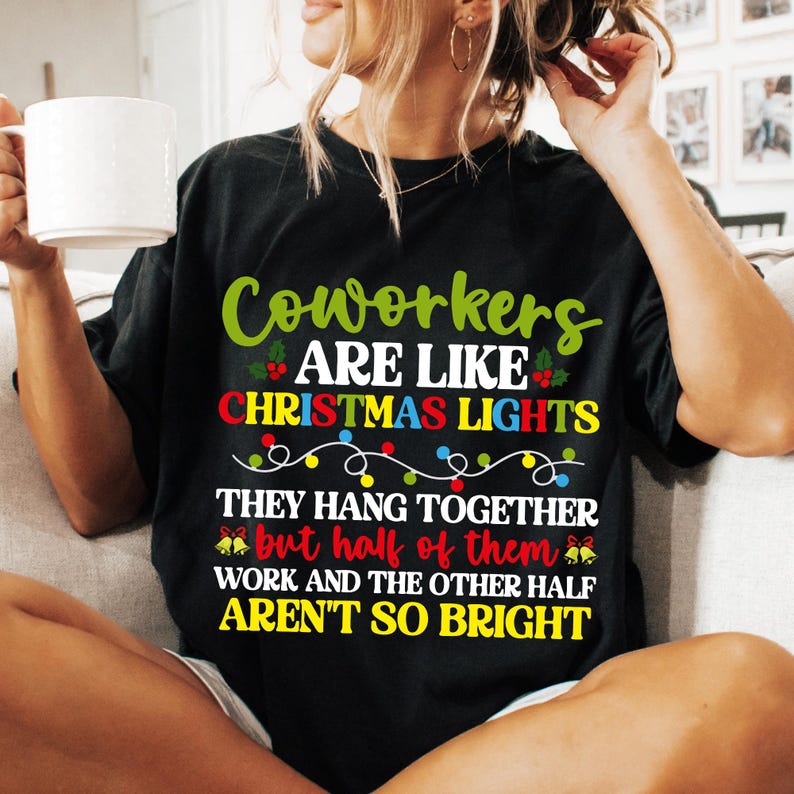 Co-workers Are Like Christmas Lights They Hang Together Svg Png, Funny ...