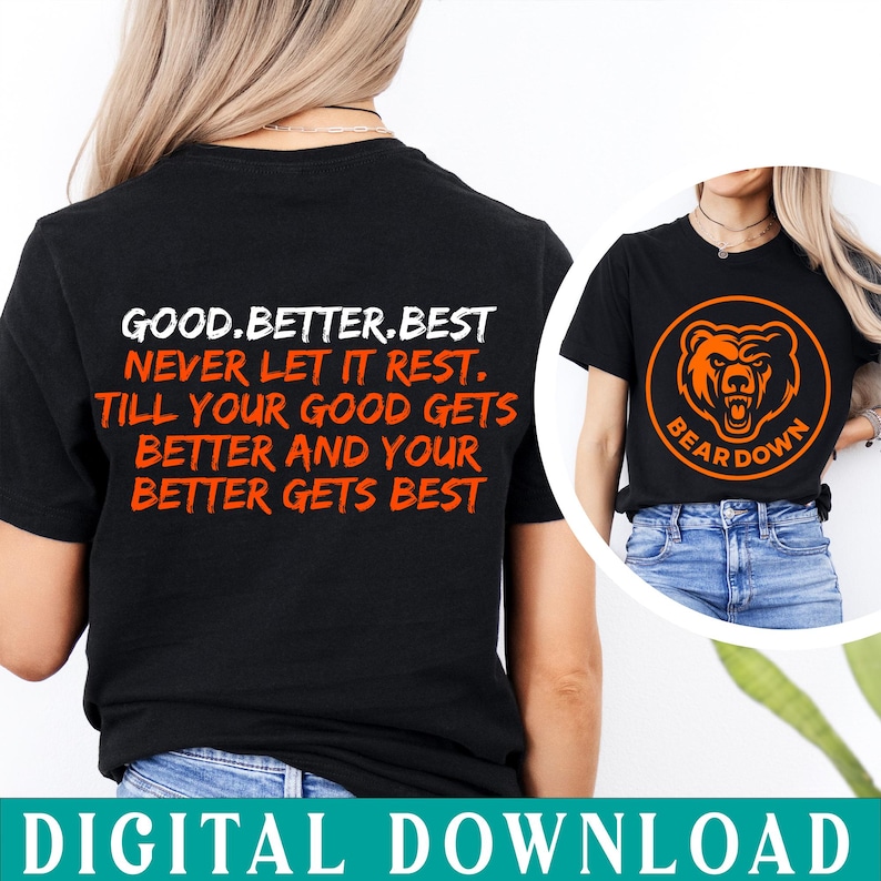 Good Better Best Never Let It Rest SVG PNG, Motivation Bear Png ...