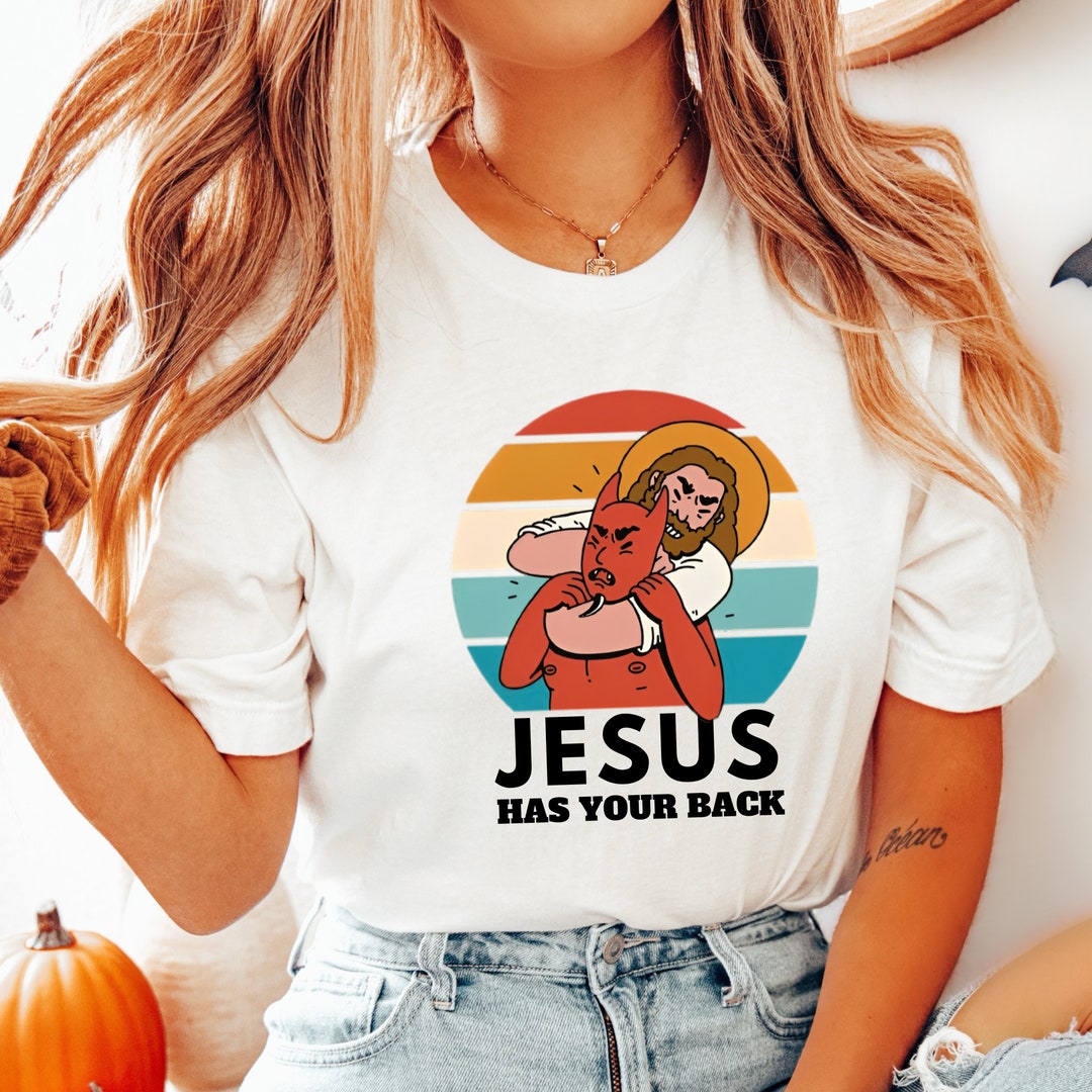 Jesus Has Your Back Shirts Funny T-shirt Funny Christian - Etsy