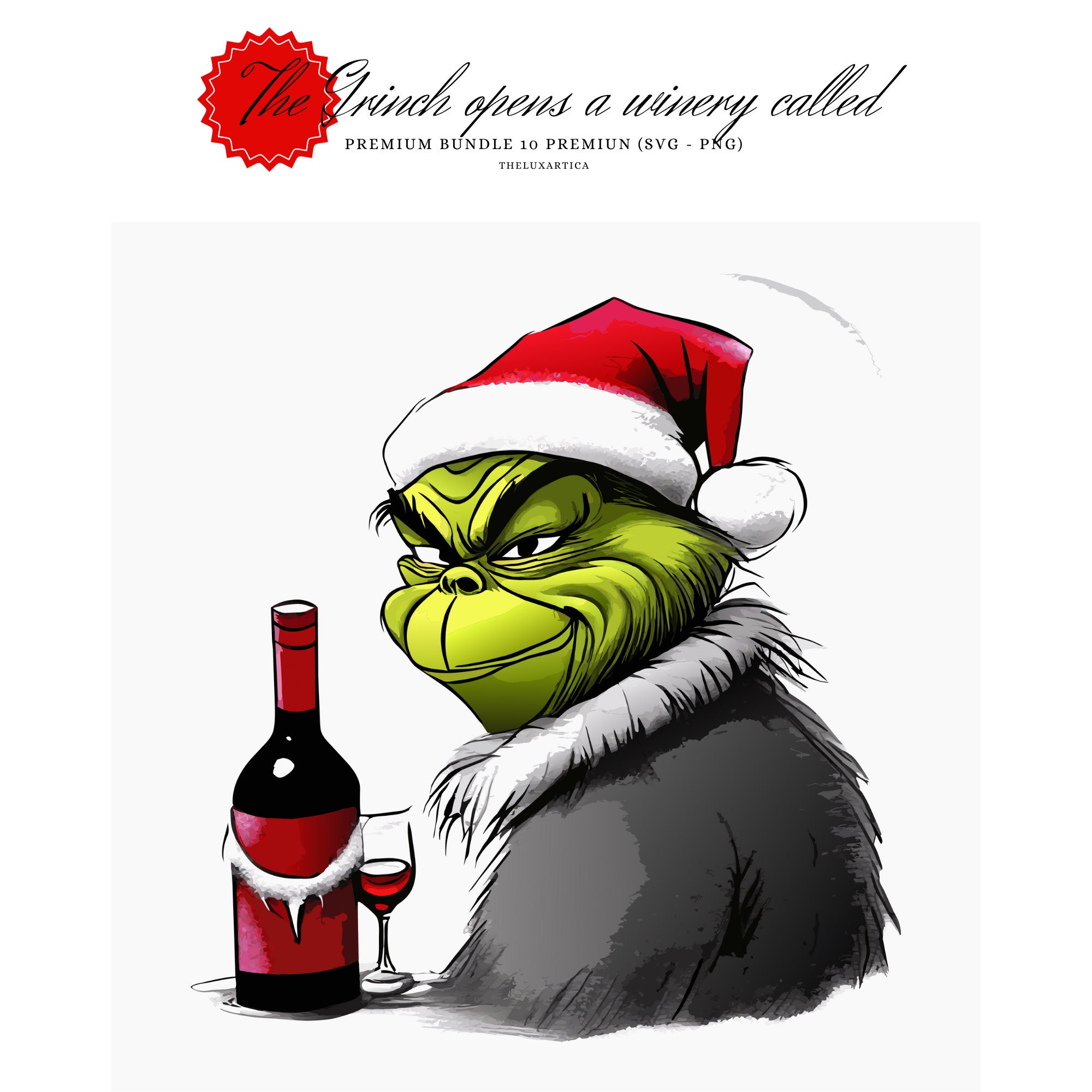 The Grinch Drink Wine Clipart Bundle 10 High-quality SVG and PNG Images ...