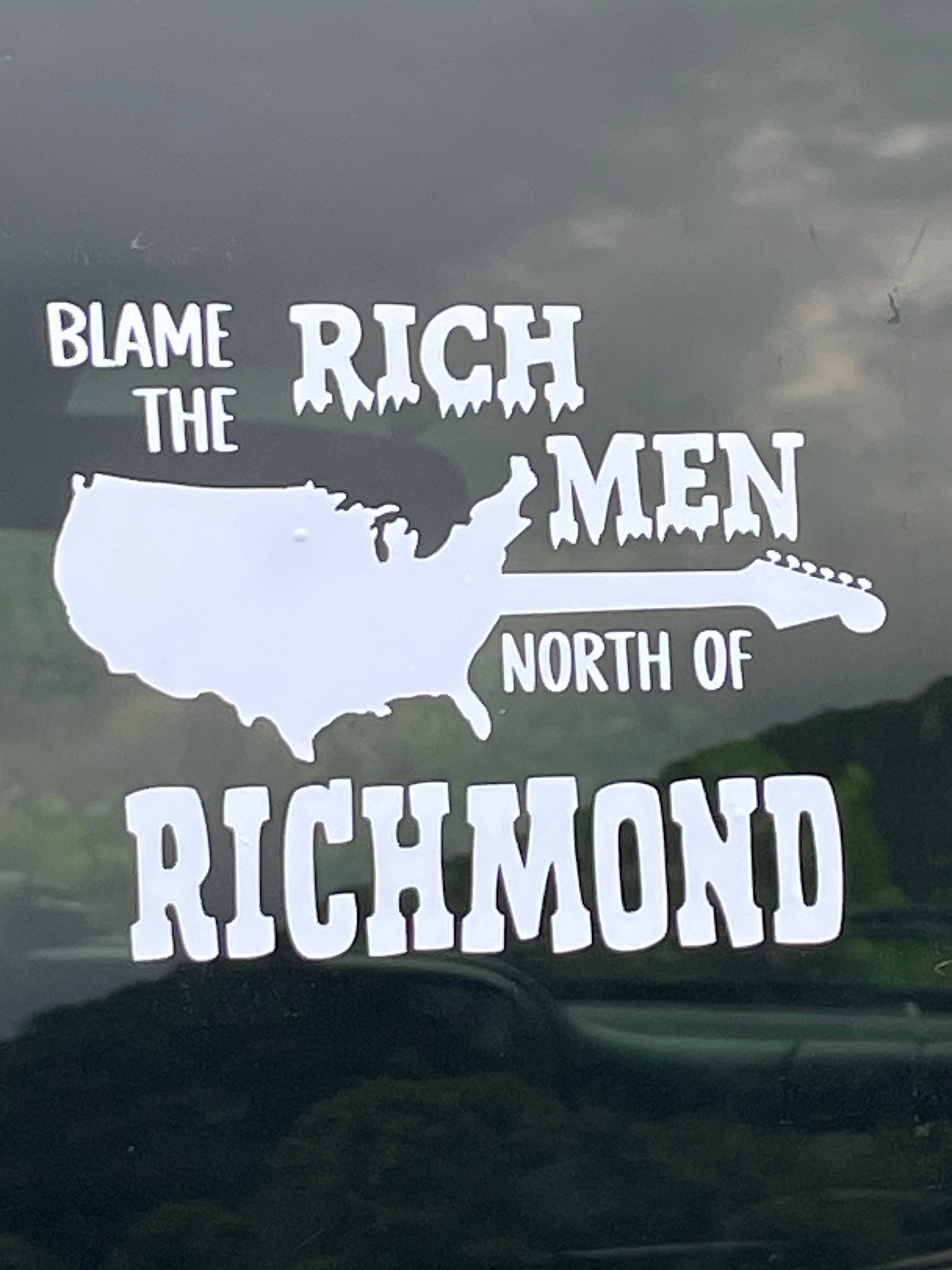 Rich Men North of Richmond Vinyl Decal X-LARGE Version / Oliver Anthony ...