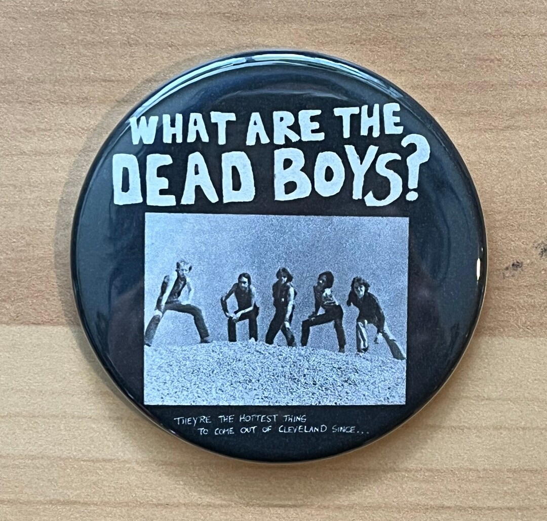 DEAD BOYS Cleveland Punk Pin Badge Button Rocket From the Tombs the ...